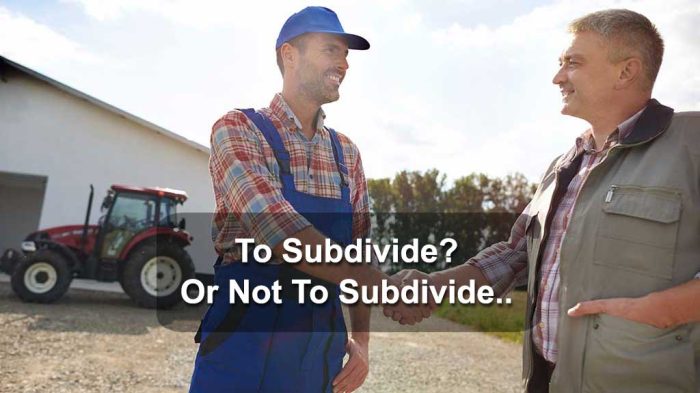 An In-depth Look at Property Development: Subdividing Your Farmland